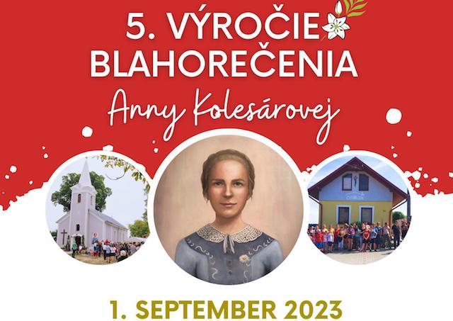Vo Vysokej nad Uhom oslávia 5. výročie blahorečenia Anny Kolesárovej